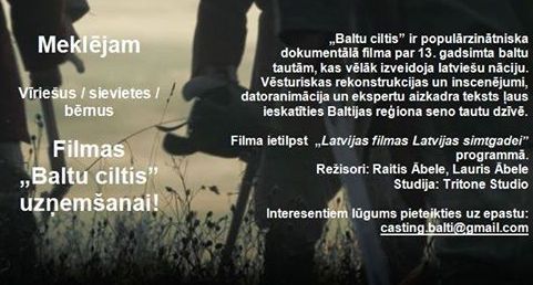 MEKLĒ personāžus topošajai filmai "Baltu ciltis" - nra.lv